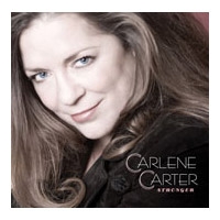 Carlene Carter: Stronger | Sound & Vision