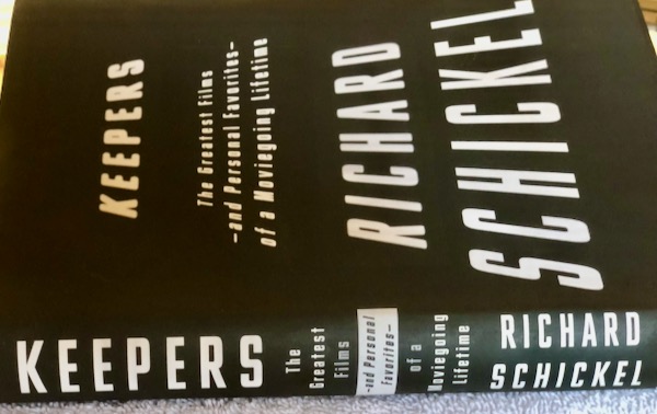 Rediscovering Movie Critic Richard Schickel's 'Keepers' | Sound & Vision